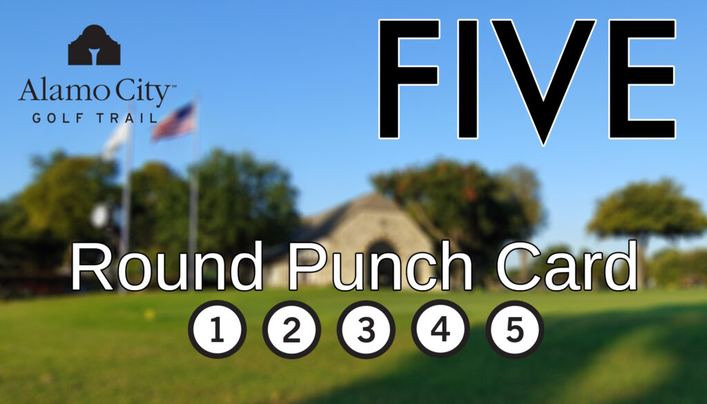 5 Round Punch Card - Alamo City Golf Trail
